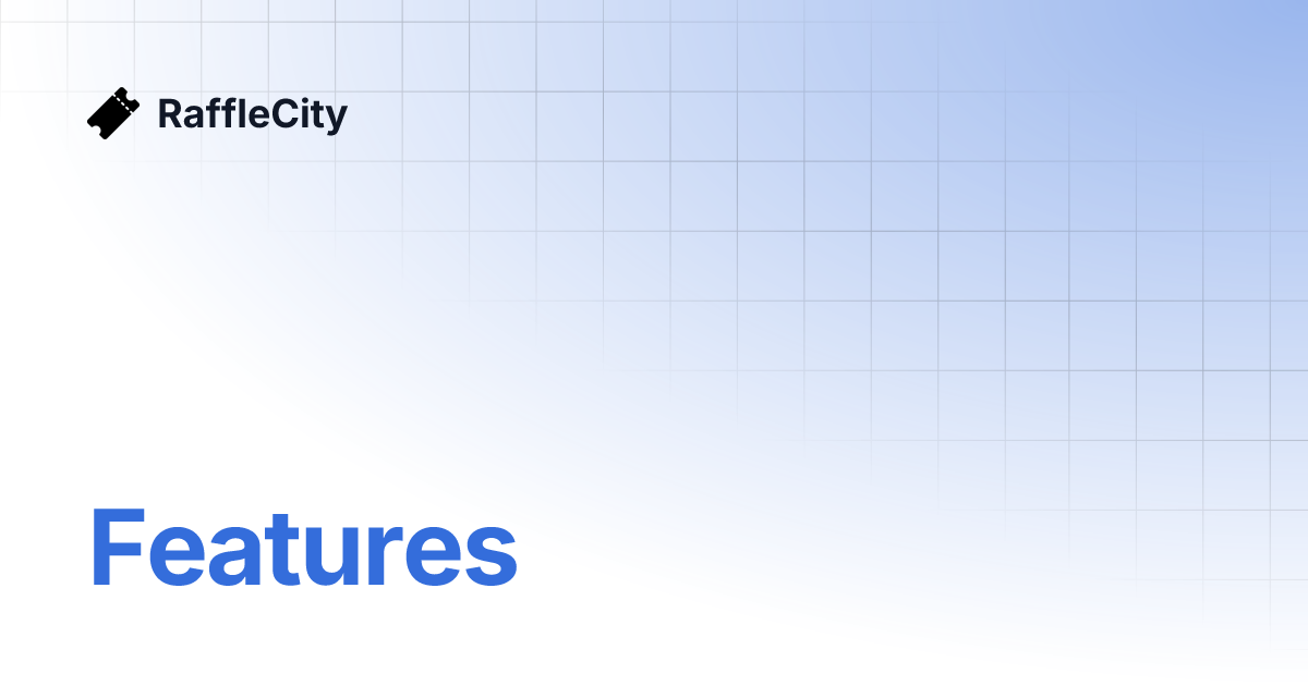 Features | RaffleCity